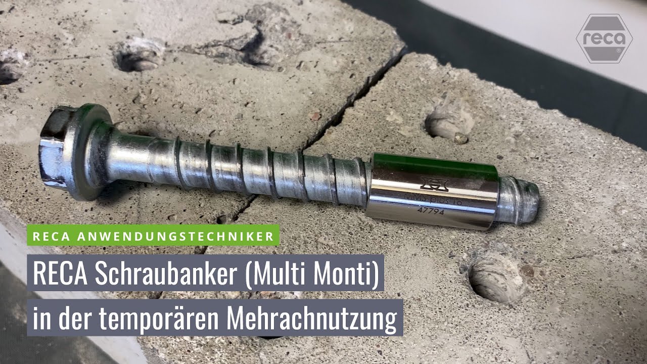 RECA Schraubanker (Multi Monti) in der temporären Mehrfachnutzung - YouTube