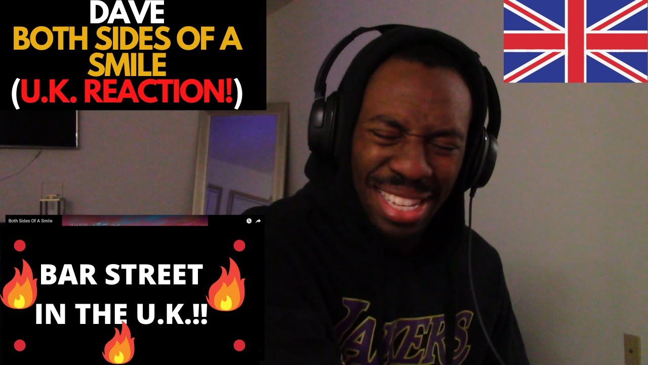 (AMERICAN REACTION/BREAKDOWN!) U.K. RAPPER DAVE "BOTH SIDES OF A SMILE ...