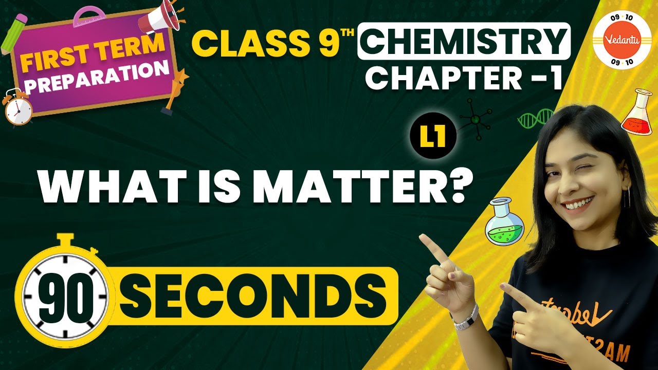 CBSE Class 9 Chemistry | What is Matter? One Shot in 90 Seconds | Matter in Our Surrounding# ...