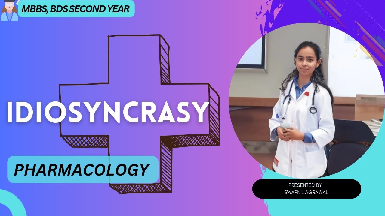 Idiosyncrasy Pharmacology MBBS BDS Second year lecture - YouTube