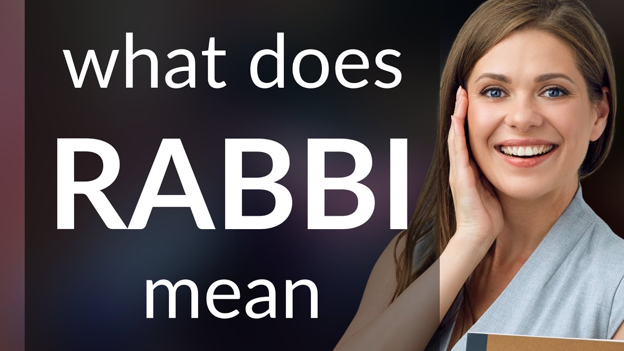 Rabbi — what is RABBI definition - YouTube
