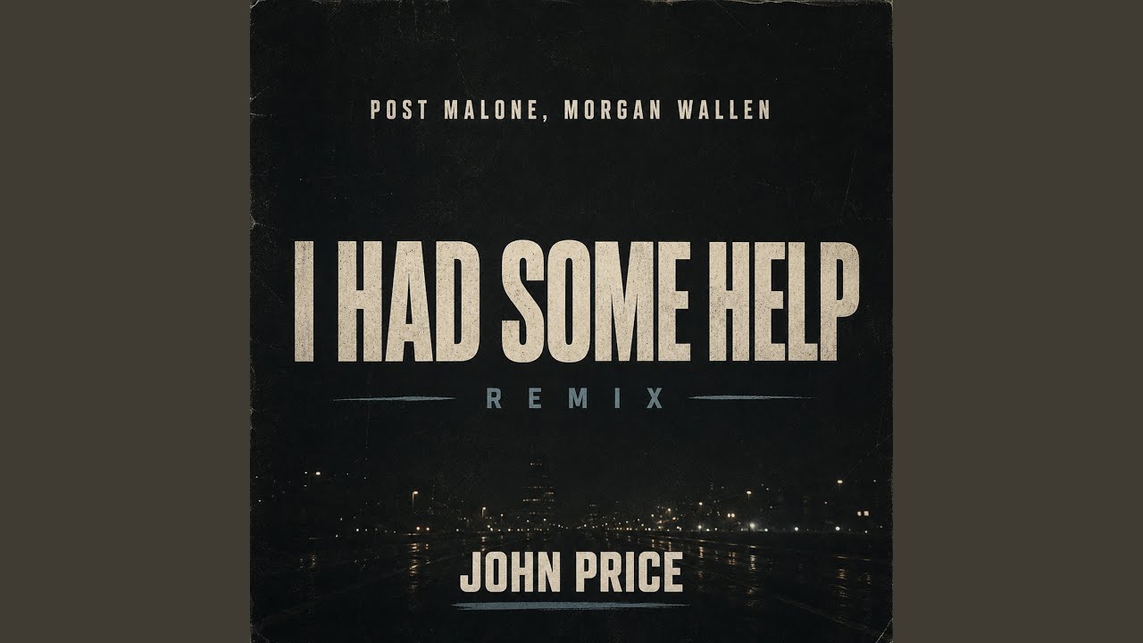 I Had Some Help (John Price Remix) - YouTube