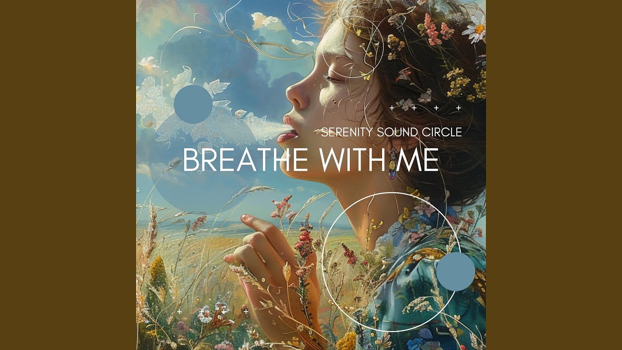 Breathe with Me - YouTube