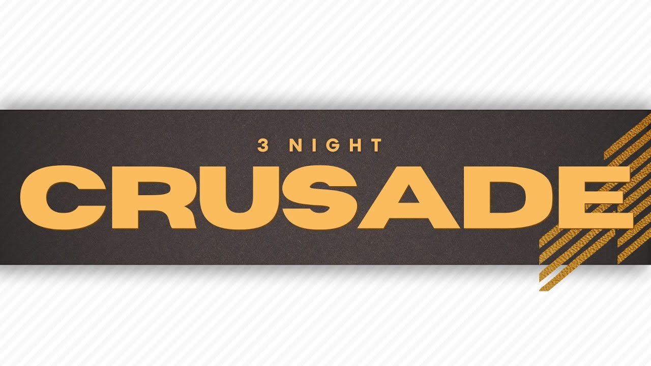 Crusade | Night 2 - YouTube