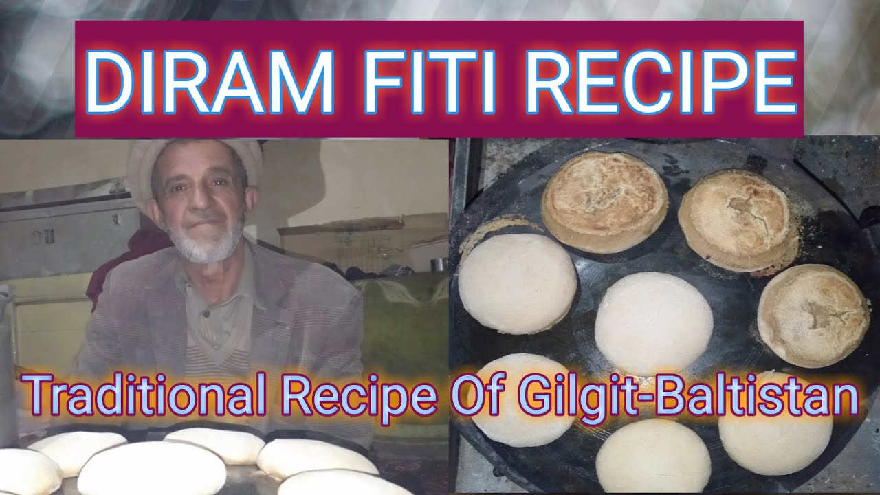 Traditional Food || DIRAM FITI || Of Gilgit-Baltistan || Rare Recipe ...