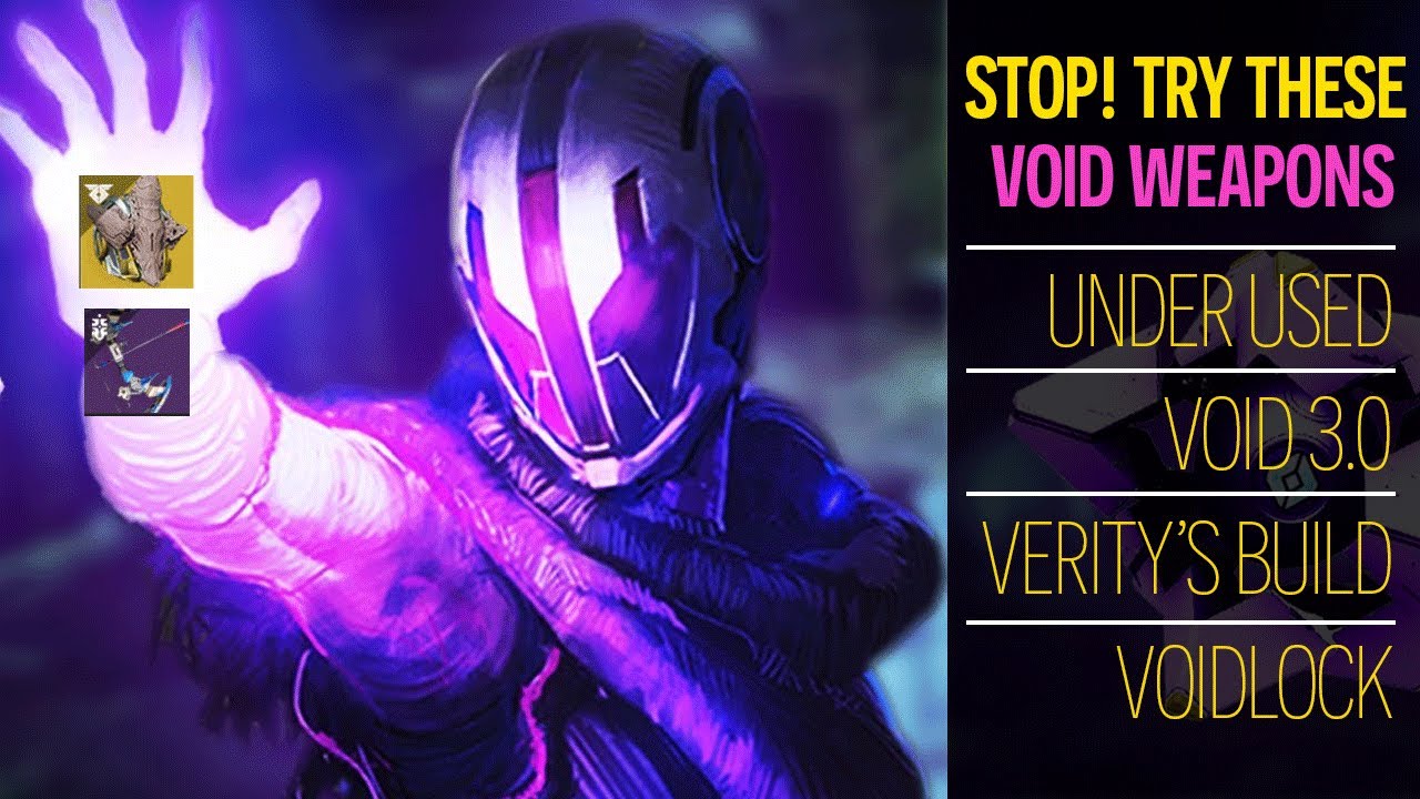 3 Criminally Underused Void Weapons! Void 3.0 Warlock Build Verity's Brow - Destiny 2 - Season ...