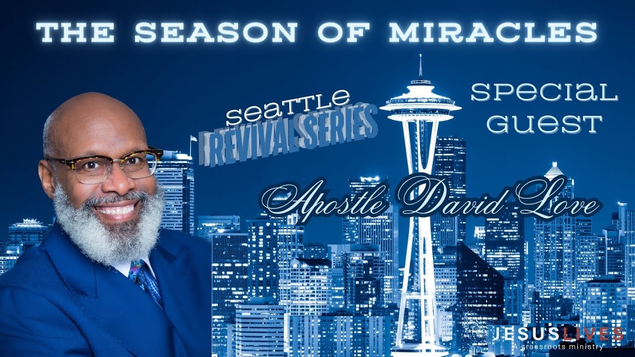 The Season of Miracles | Apostle David Love | @JesusLives - YouTube