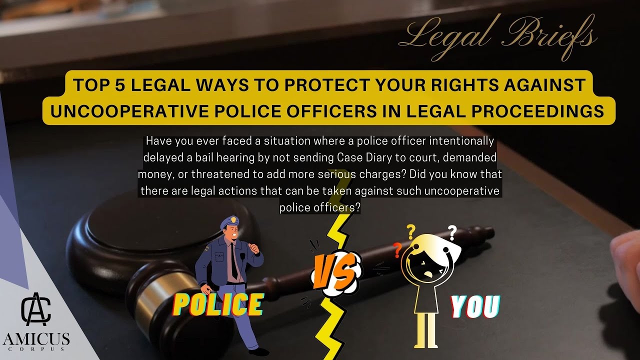 TOP 5 #legal ways to Protect Your Rights against Uncooperative Police ...