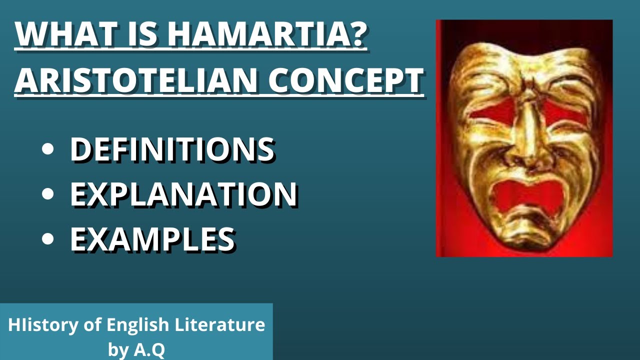 What Is Hamartia Aristotelian Concept Of The Word Tragic Flaw What Is Hamartia Aristotelian Concept Of The Word Tragic Flaw