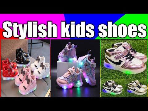 kids shoes collection |kids shoes|stylish shoes for kids|baby shoes ...