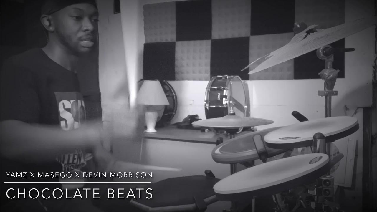 Yamz x Masego , Devin Morrison (drum cover) Chocolate Beats - YouTube