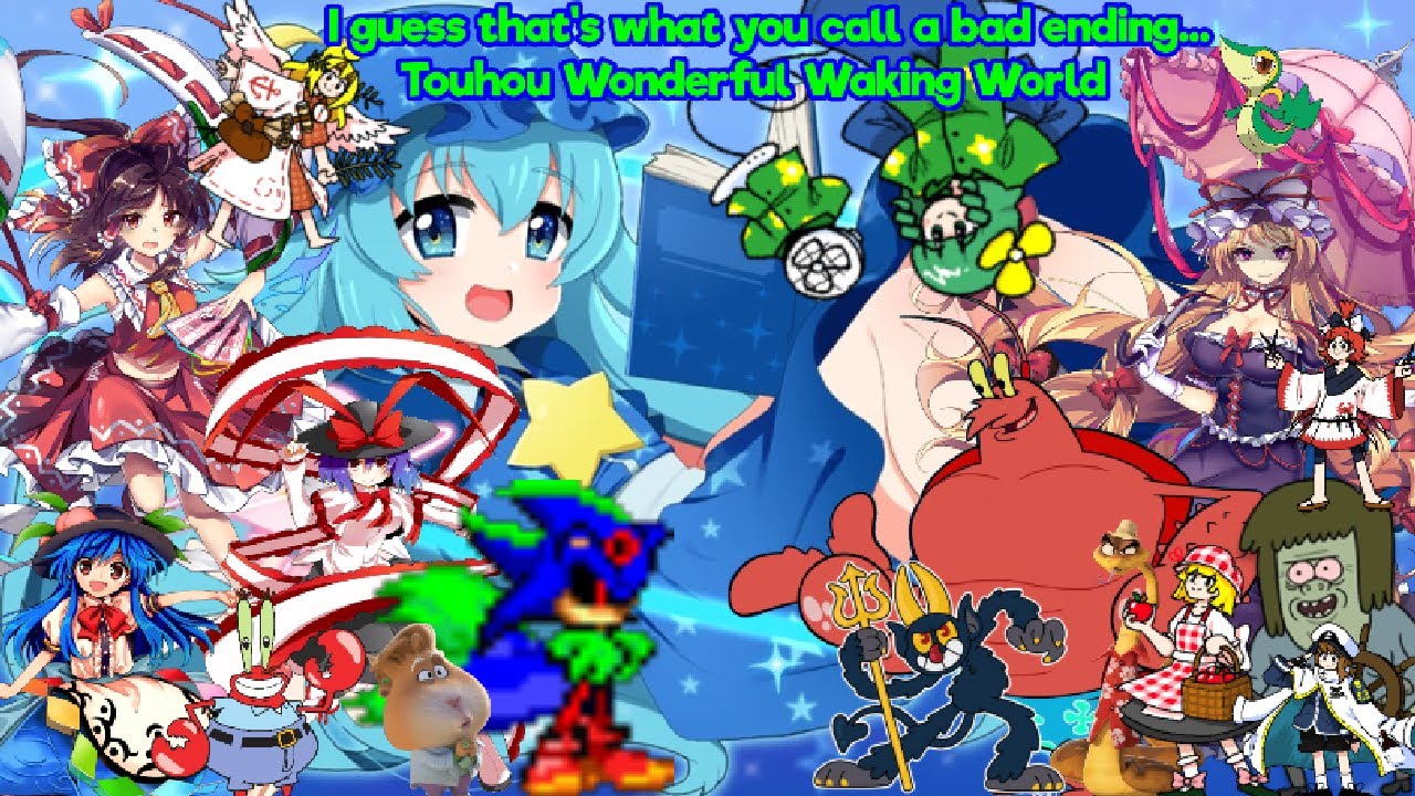 I Guess That's What You Call a Bad Ending - Touhou Wonderful Waking ...