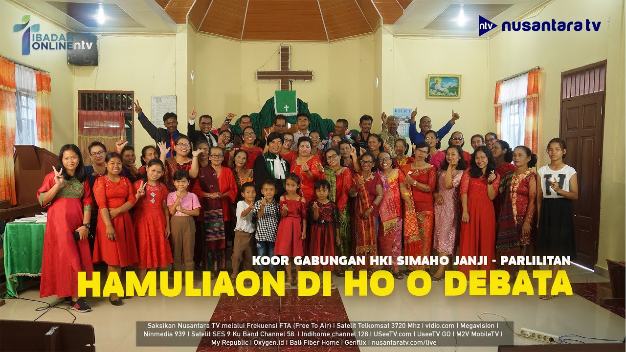 Hamuliaon di Ho O Debata || Koor Gabungan HKI Simaho Janji, Parlilitan ...