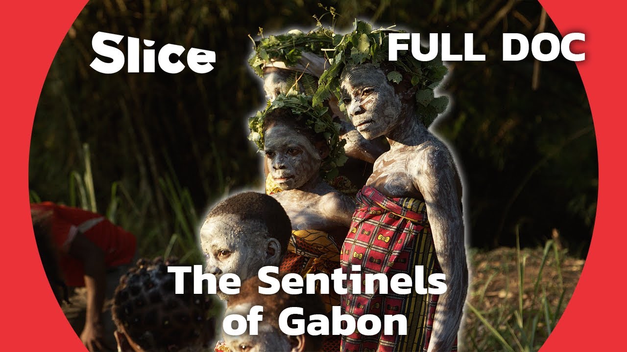 Protecting the Gabonese Culture and Nature | SLICE | FULL DOCUMENTARY ...