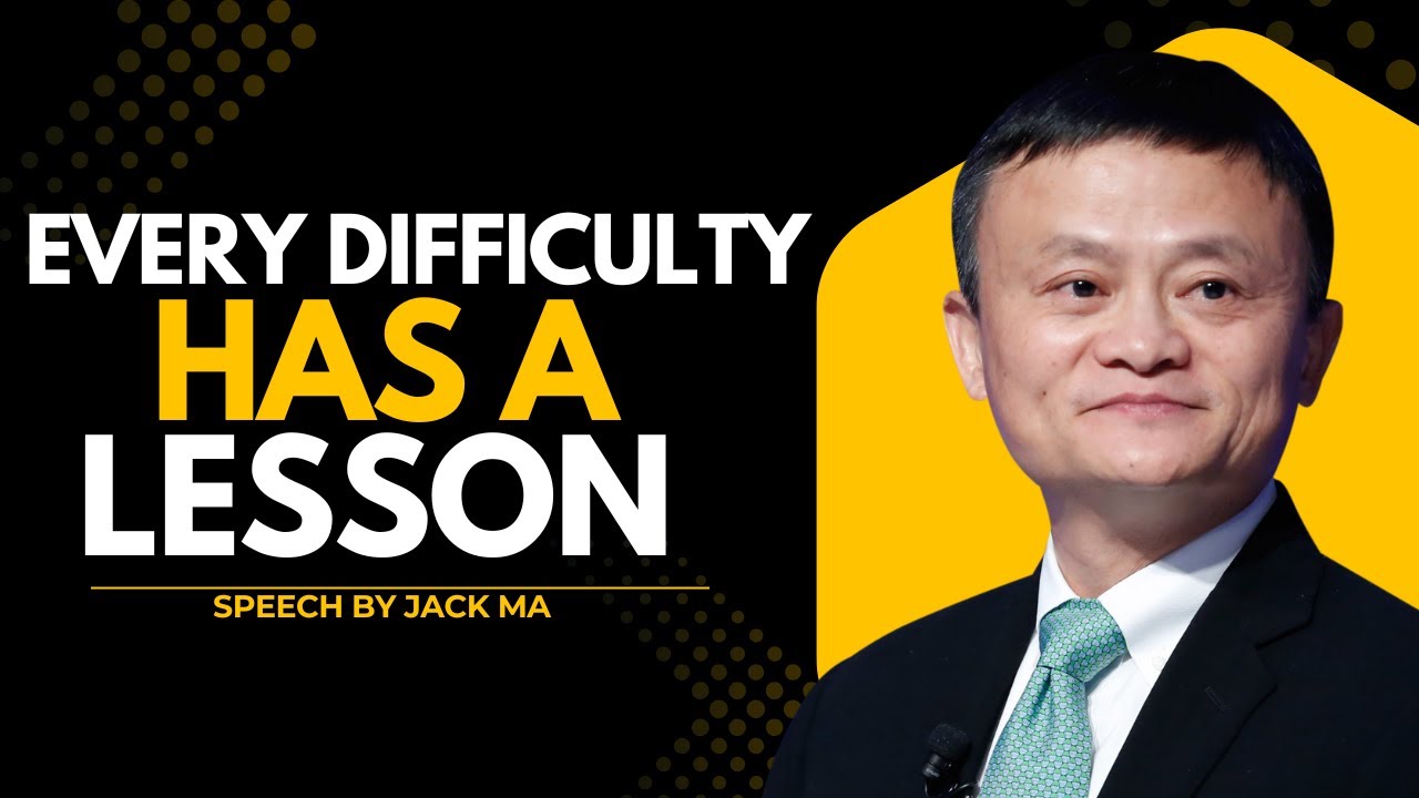 The Hidden Power of Life’s Challenges: Turning Struggles into Strength | Speech By Jack Ma - YouTube