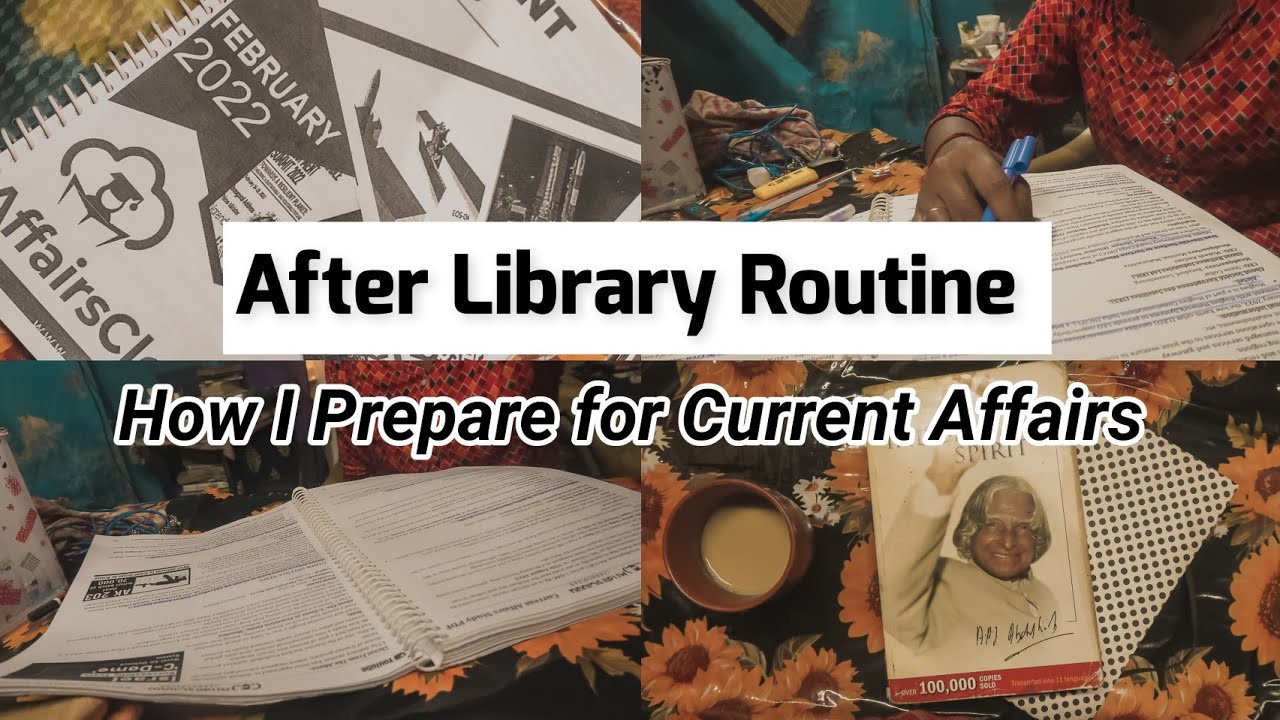 How i Prepare for Current affairs 📚 After Library Routine (Night ...