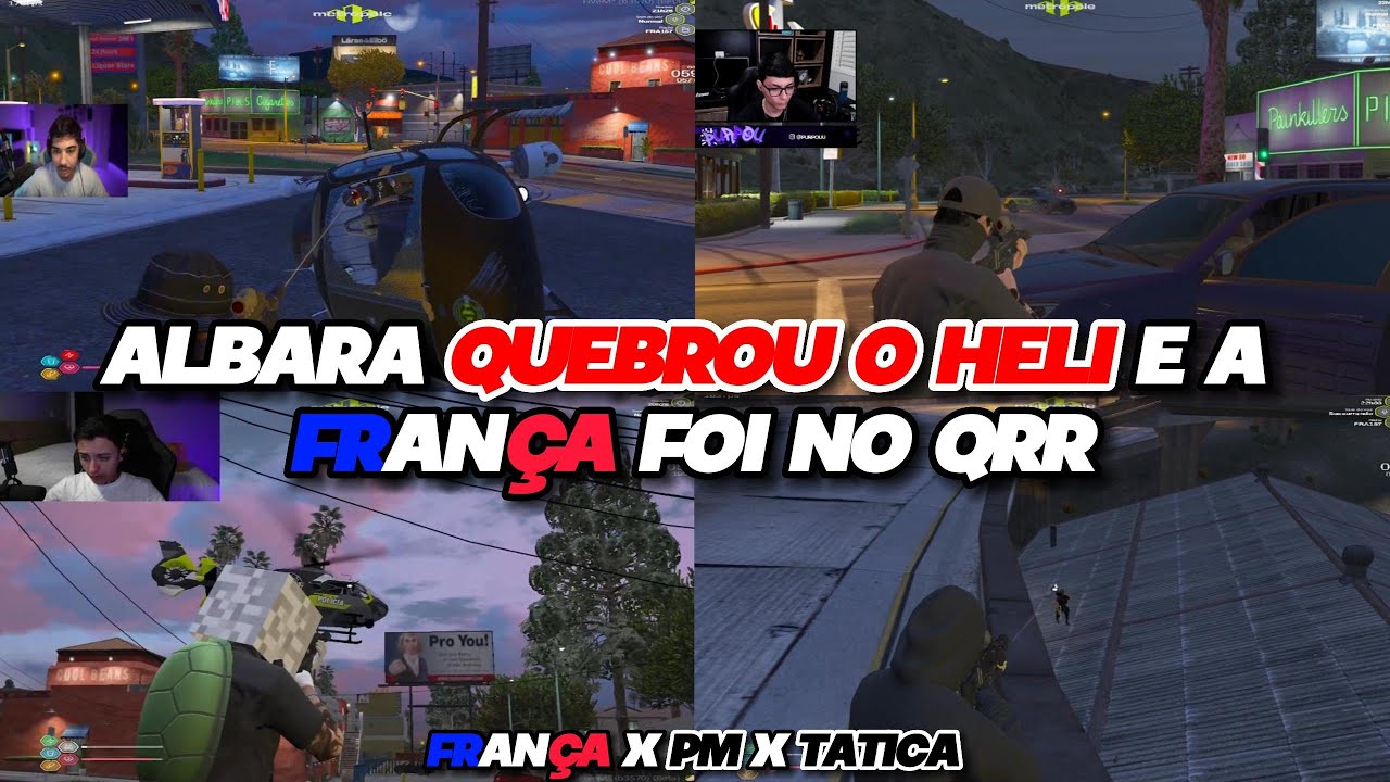 ALBARA QUEBROU O HELI E A FRANÇA FOI NO QRR - YouTube