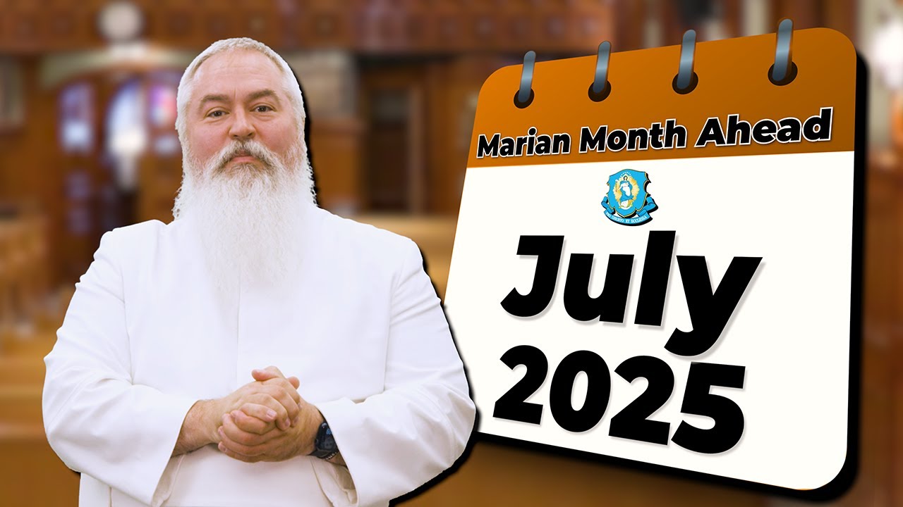 The Marian Fathers' Schedule for July 2025! - YouTube