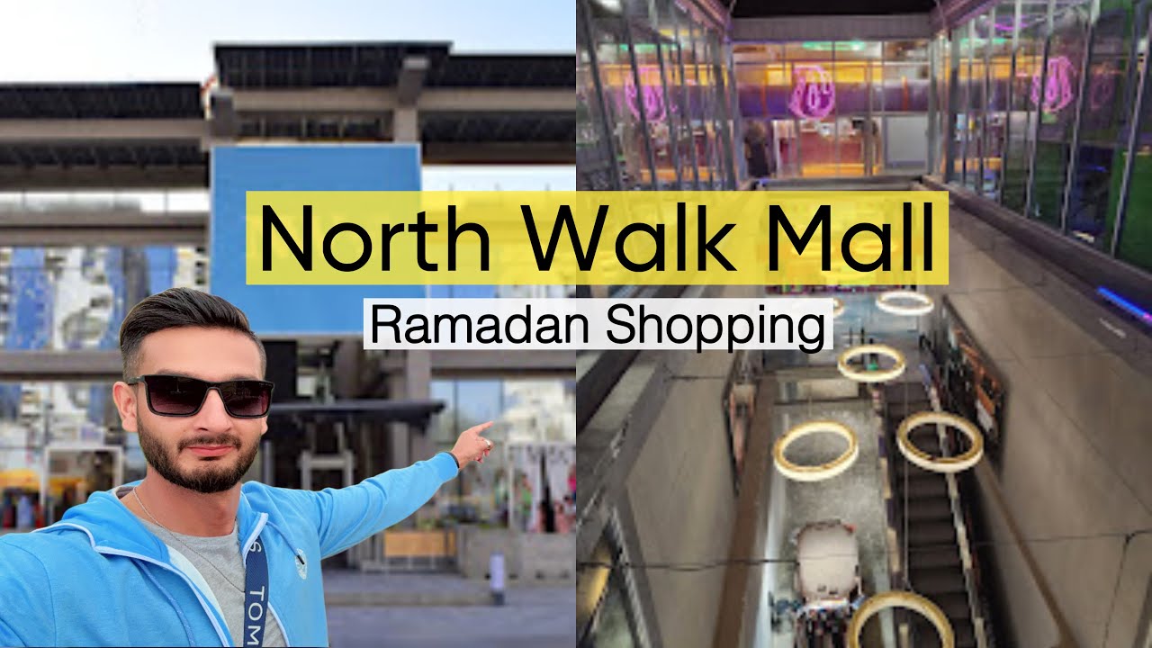 North Walk Mall | Ramadan Shopping | With Inara - YouTube