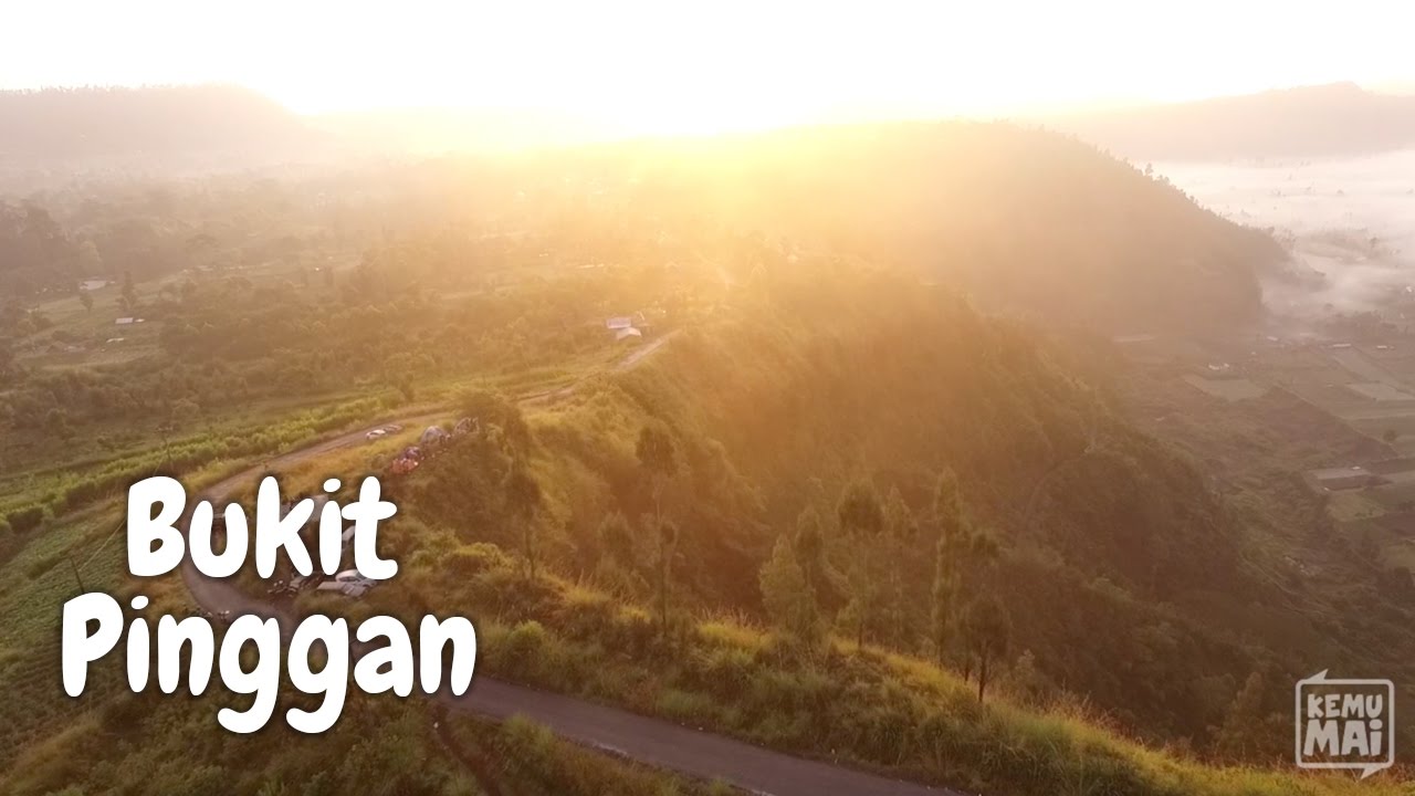 Sunrise di Bukit Pinggan, Kintamani, Bali - YouTube