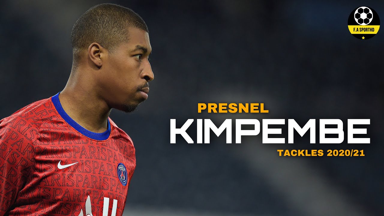 Presnel Kimpembe 2020/21 Defensive Skills & Tackles | HD - YouTube