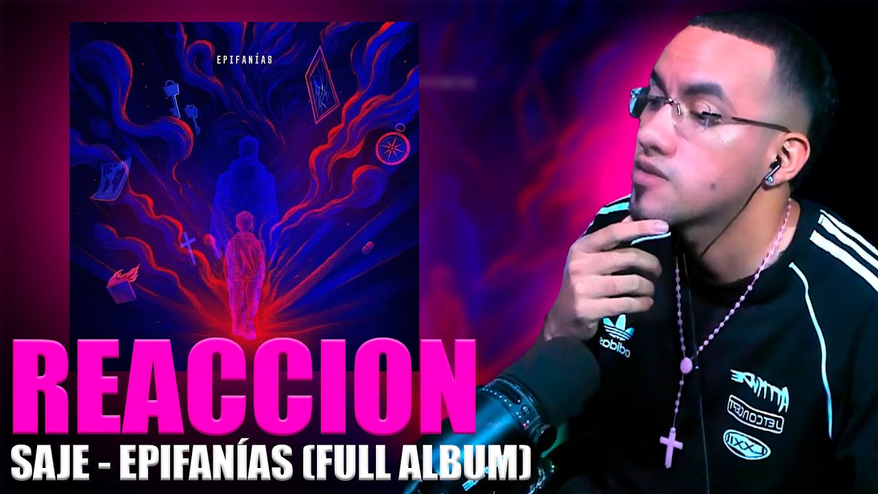 🧠 MrGodiee REACCIONA al ÁLBUM COMPLETO de SAJE KAMADA – “EPIFANÍAS ...