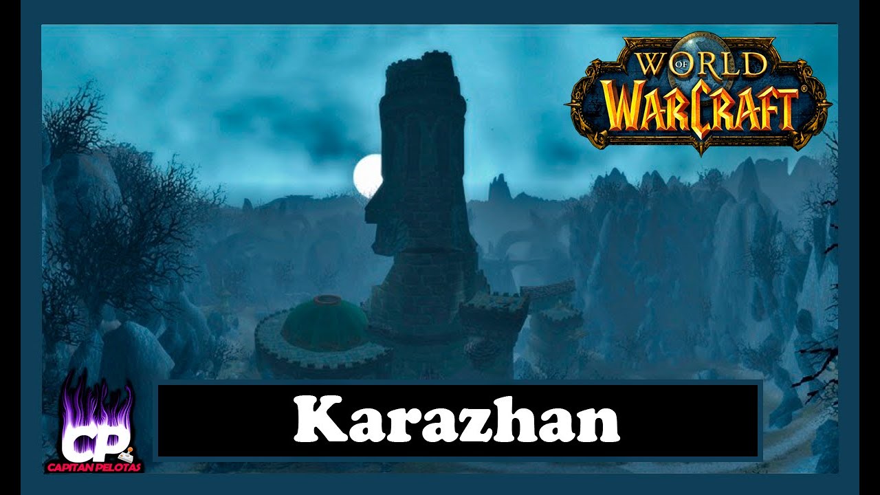 RAID | Karazhan | World of Warcraft - YouTube