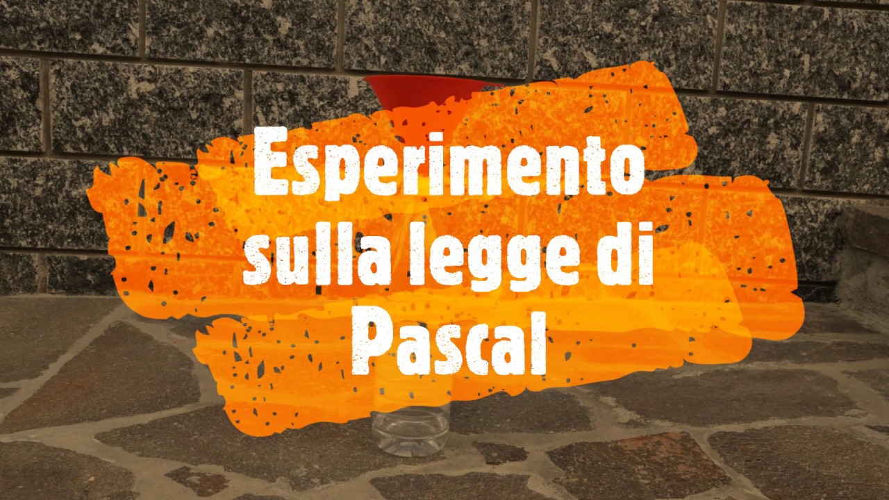 Esperimento sulla legge di Pascal - YouTube