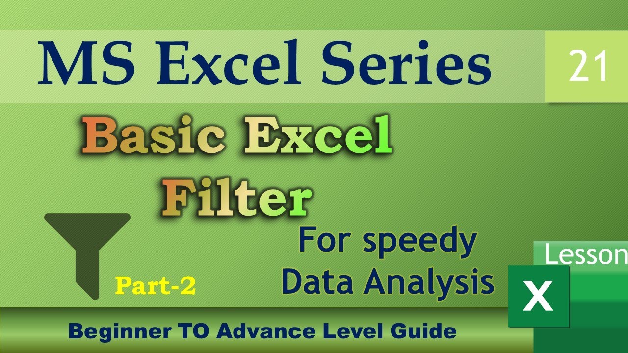 Basic Excel Filter Part 2 Microsoft Excel Series More Filter Option basic-excel-filter-part-2-microsoft-excel-series-more-filter-option