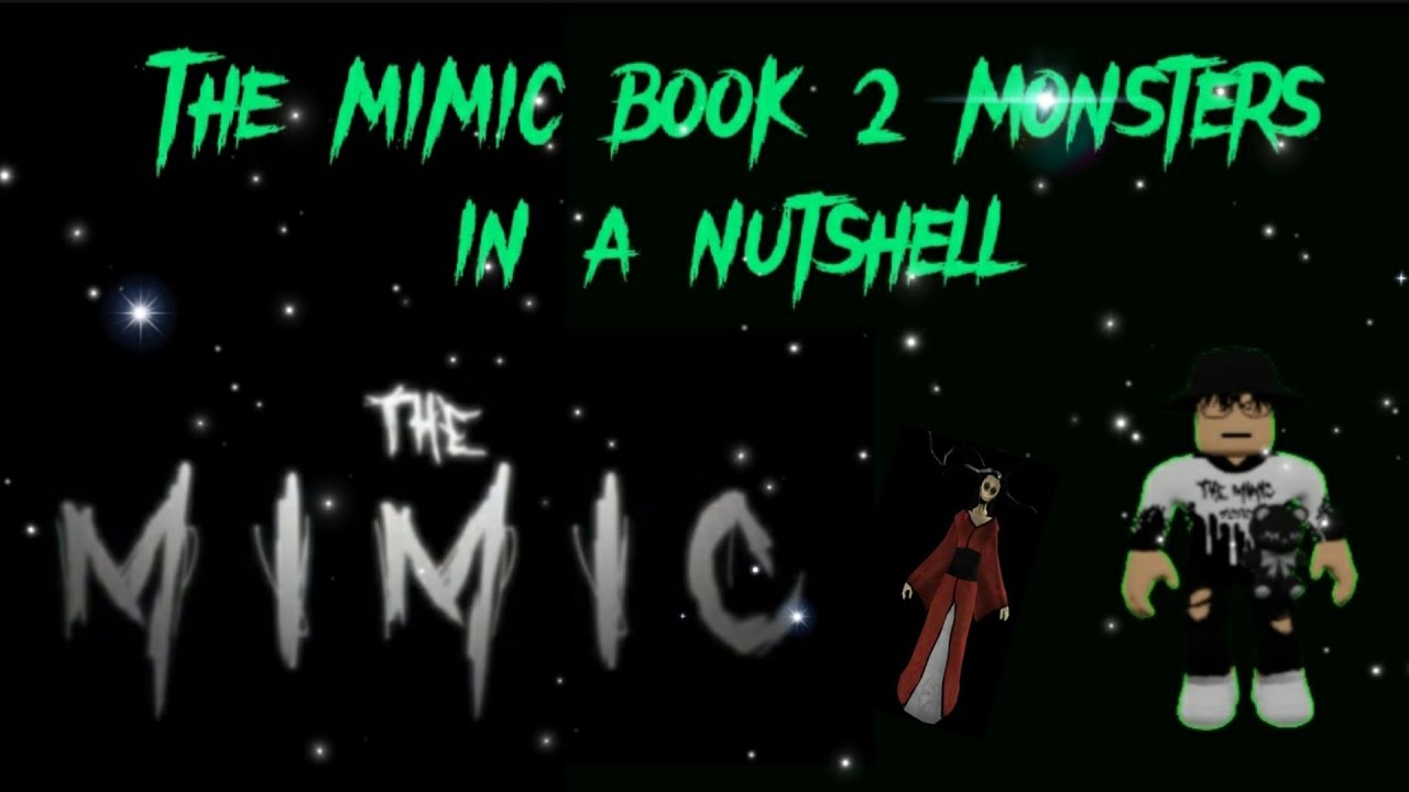 The Mimic book 2 chapter 1 monsters in a nutshell | Leo Waves ...