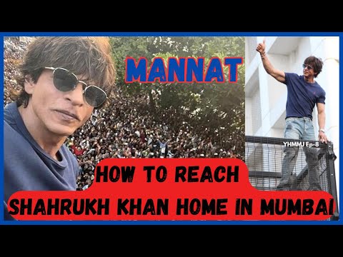SHAHRUKH KHAN Home MANNAT || YHMMJ Ep8 || Explore Mumbai with @therealratan