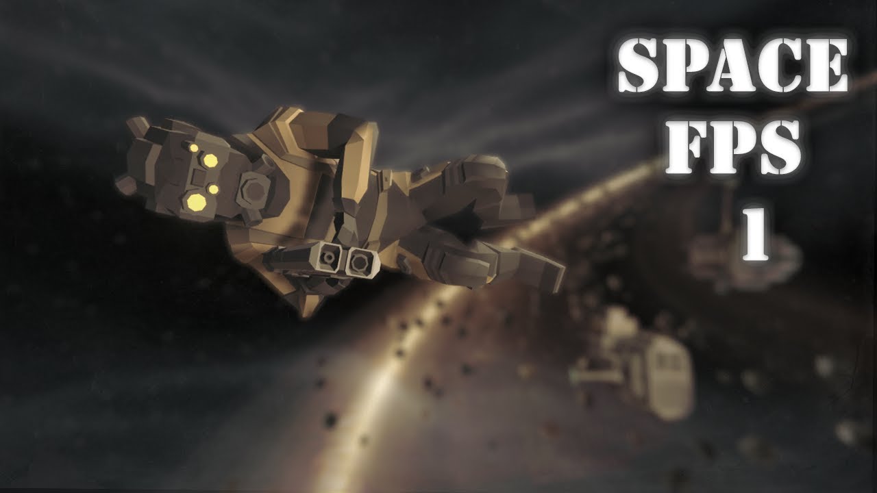 Space FPS - The Controller Part 1 - YouTube