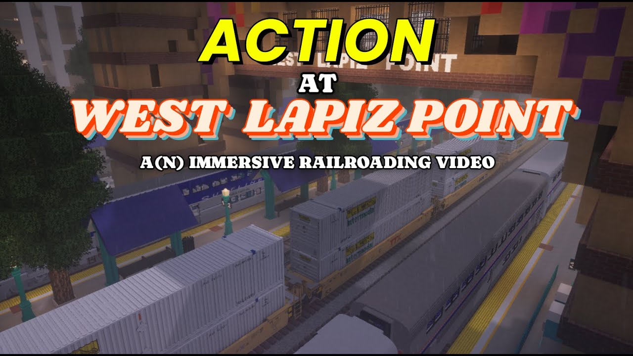 Action at West Lapiz Point - Immersive Railroading - YouTube