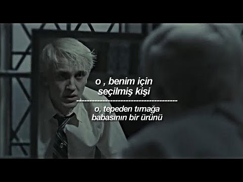 Ella Martine - Chosen One (harry potter) (Türkçe Çeviri) ~Draco