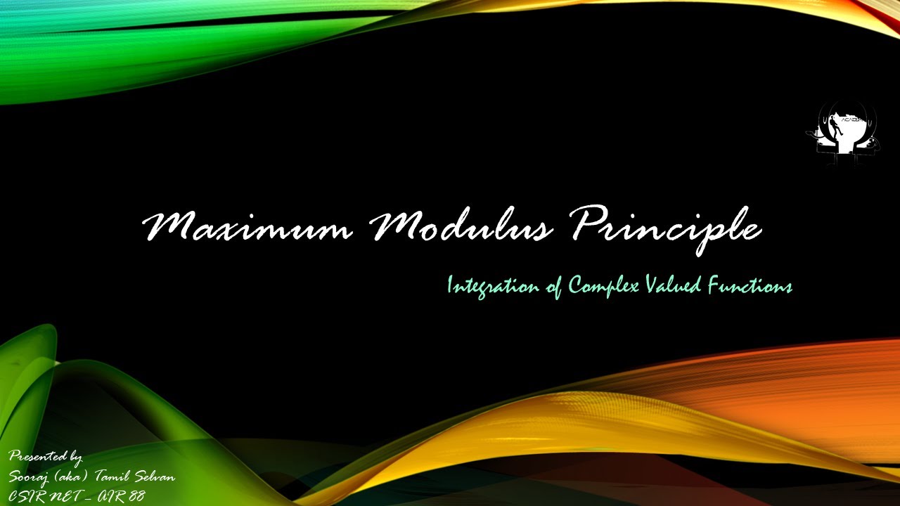 Maximum Modulus Principle - Lec 39 - YouTube