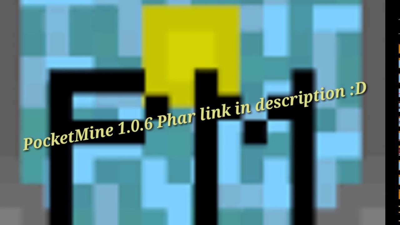 PocketMine-MP for Android 1.0.6 Phar[Download in desc] - YouTube
