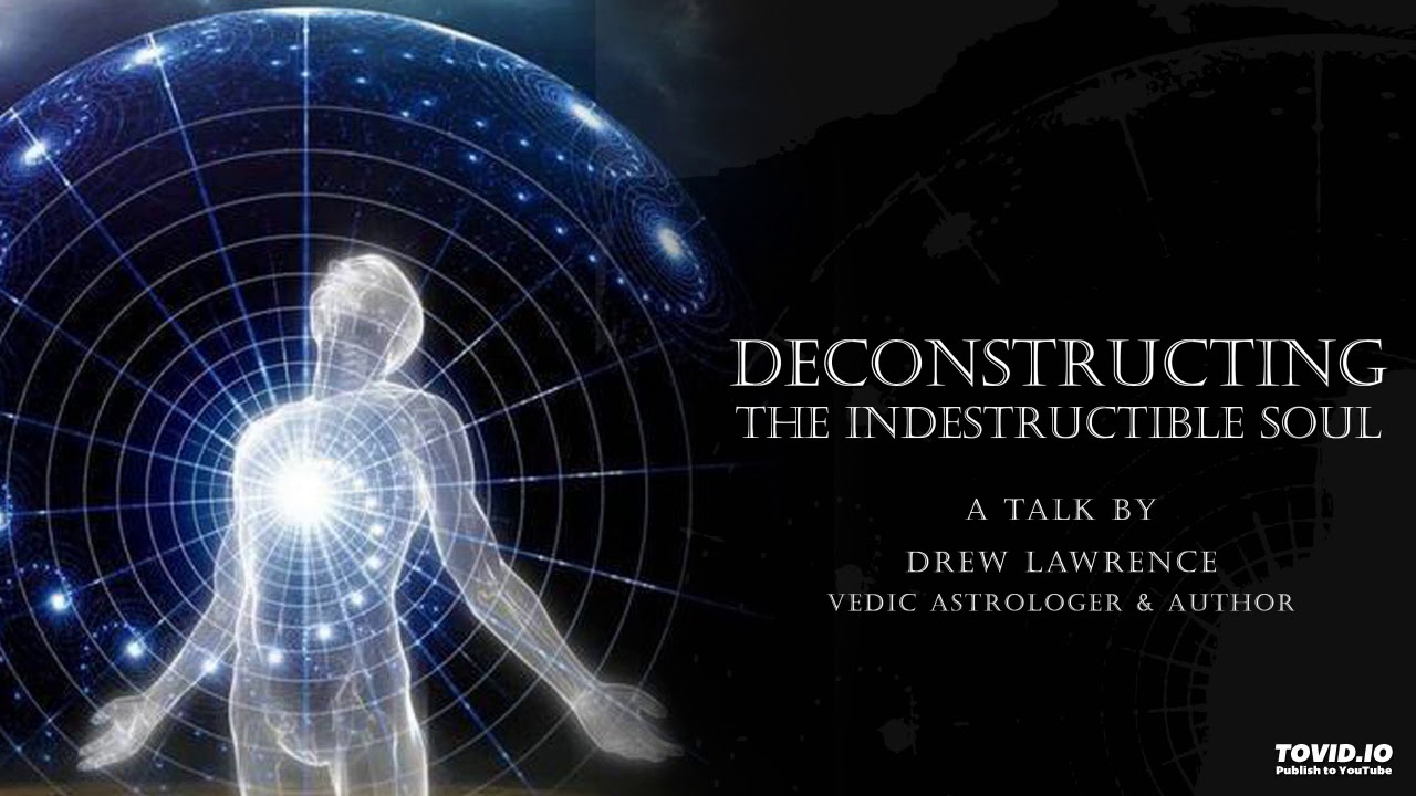 Deconstructing the Indestructible Soul - HG Duryhodhana Guru Das - YouTube