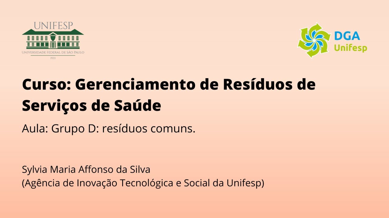 Aula 7 - Grupo D: resíduos comuns - YouTube