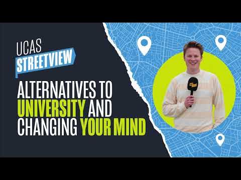 Changing your mind? Alternatives to uni: Degree apprenticeships and gap years - YouTube