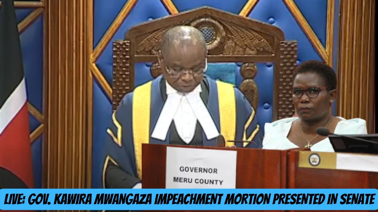 LIVE: Meru Governor Kawira Mwangaza Impeachment Mortion Presented in ...
