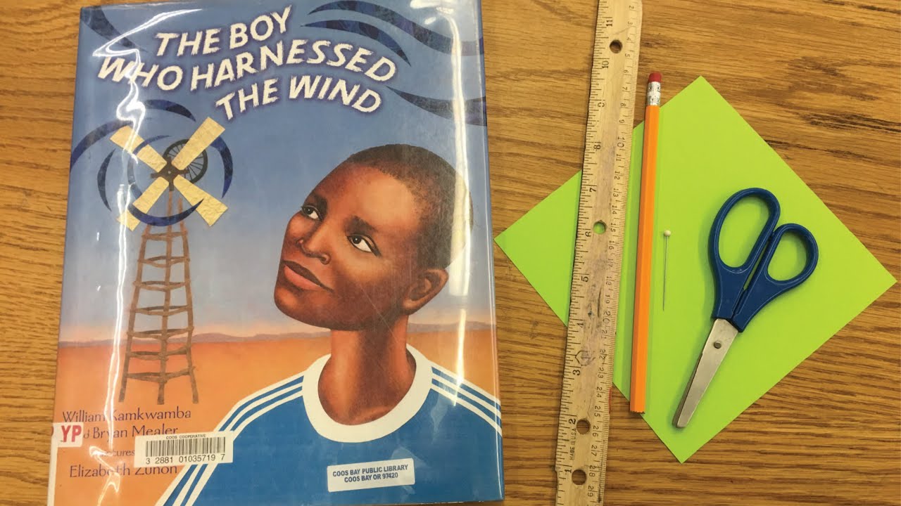 STEAM Storytime: The Boy Who Harnessed the Wind - YouTube