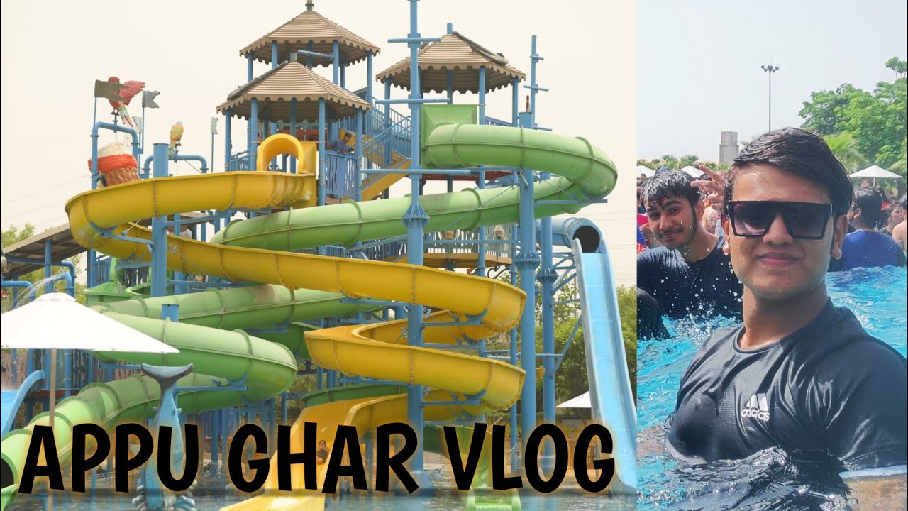 APPU GHAR WATER PARK || Nikhil Saini Vlogs || - YouTube