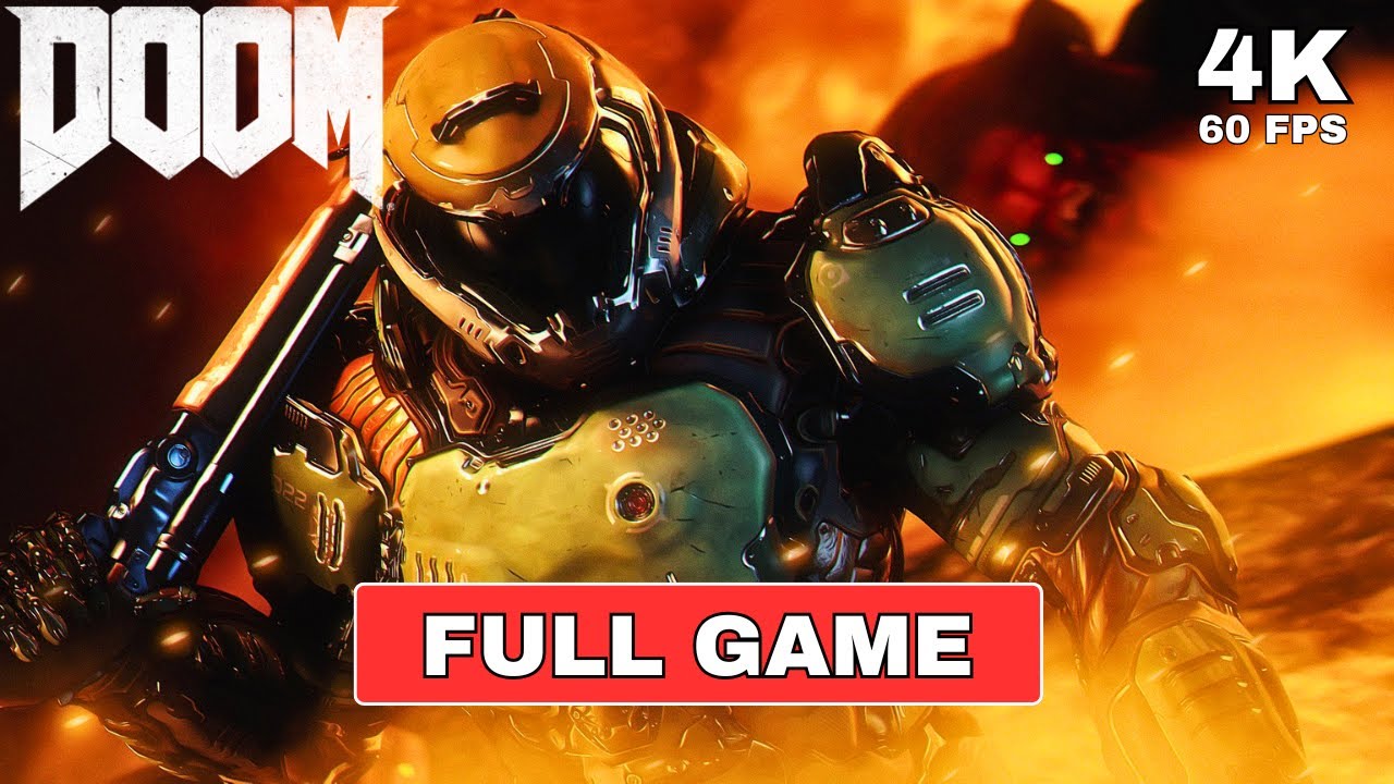 DOOM Gameplay Walkthrough FULL GAME [4K 60FPS PC ULTRA] - No Commentary ...