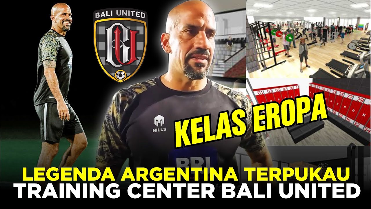 INTIP FASILITAS TRAINING CENTER BALI UNITED YANG BIKIN SEBASTIAN VERON ...