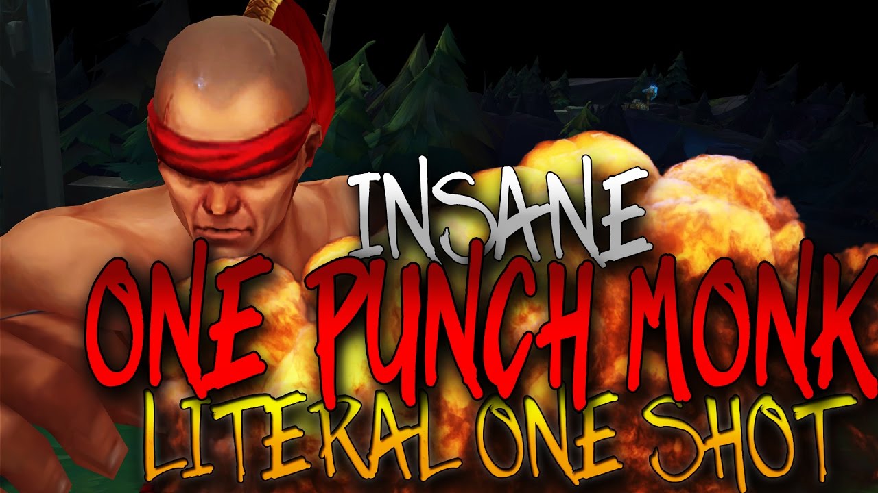 THE ONE PUNCH MONK ( LITERAL ONE SHOTS ) - League of Legends - YouTube