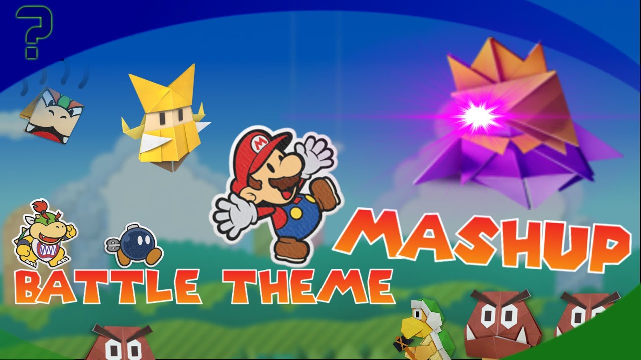 Battle Theme Mashup - Paper Mario The Origami King - YouTube
