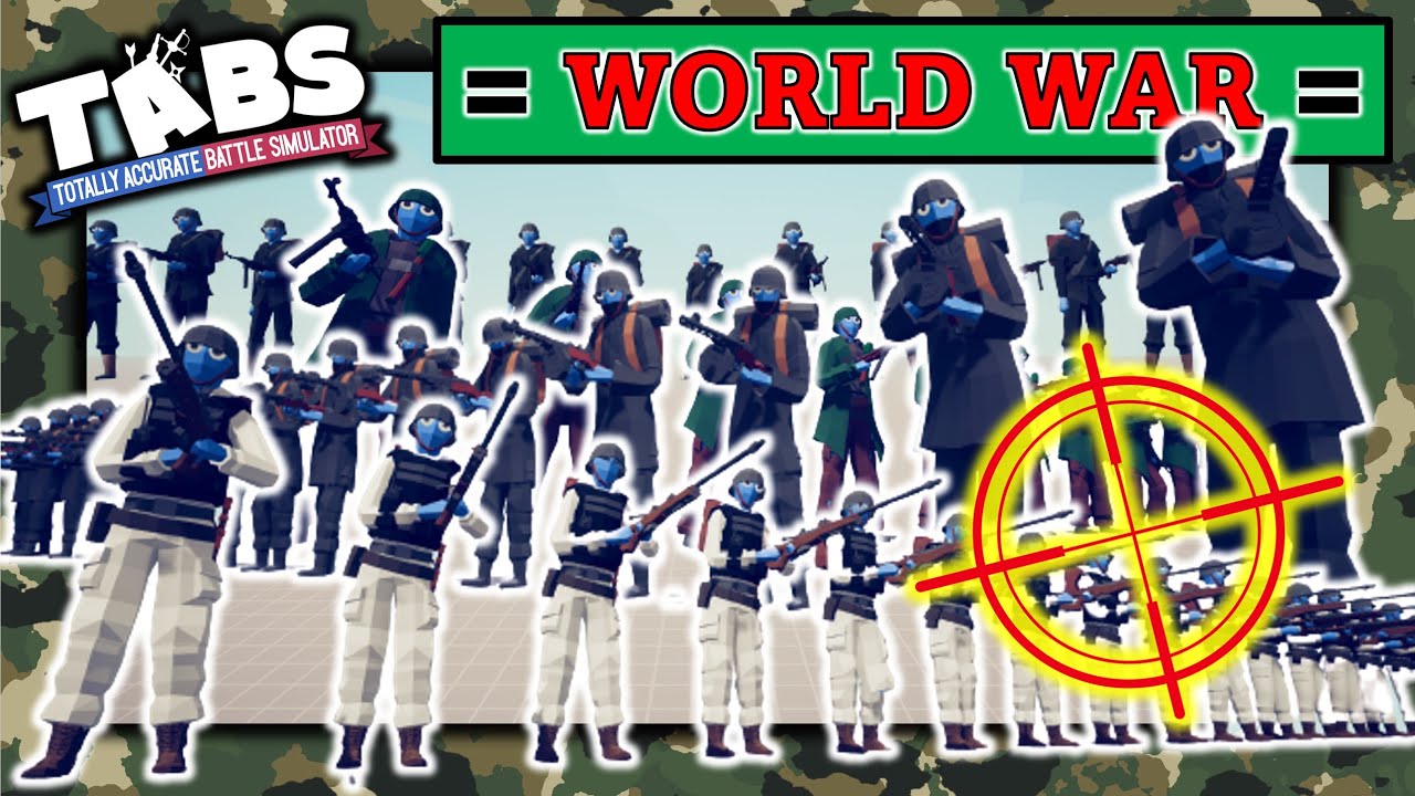 TABS #51【WORLD WAR SOLDIERS, INFANTRY GUNFIGHT🔫: 歩兵大隊の銃撃戦！】Totally ...