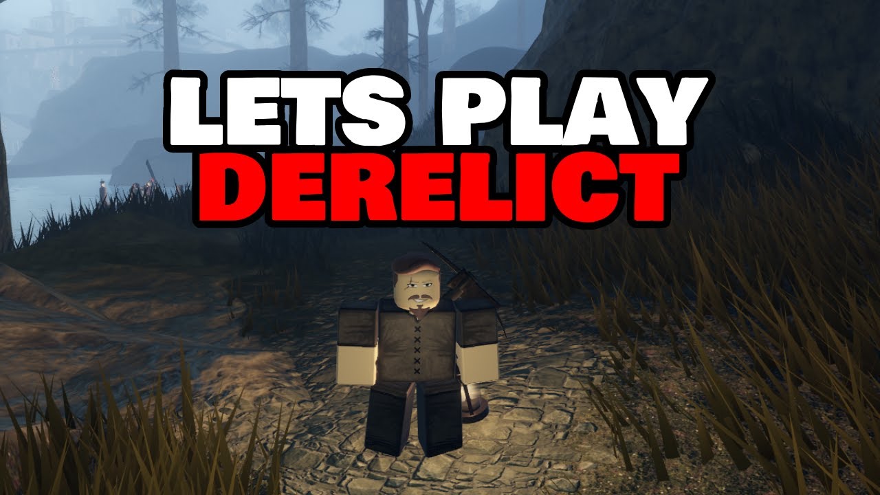 Roblox -Derelict - YouTube