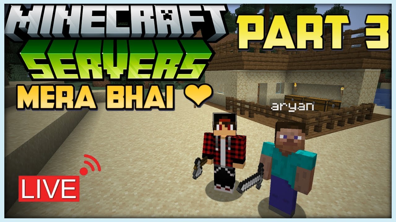 Our New Minecraft Server With My Brother 2024 | Hindi | Part 3 | Live Stream. - YouTube