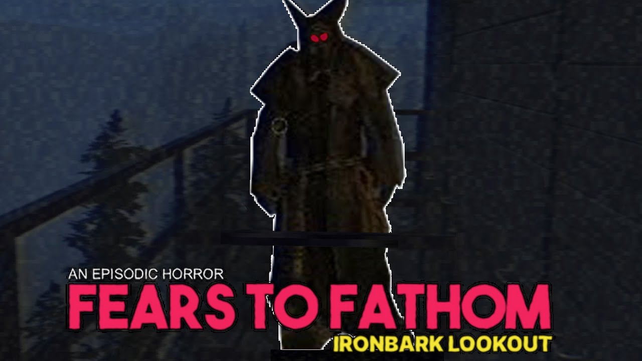 WHAT IS THE FOREST HIDING? | Fears to Fathom: Ironbark Lookout - YouTube